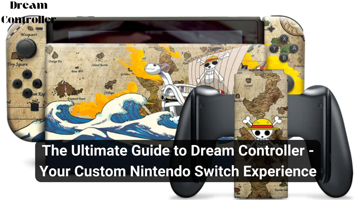 Elevate Your Gaming with Dream Controller's Custom Nintendo Switch